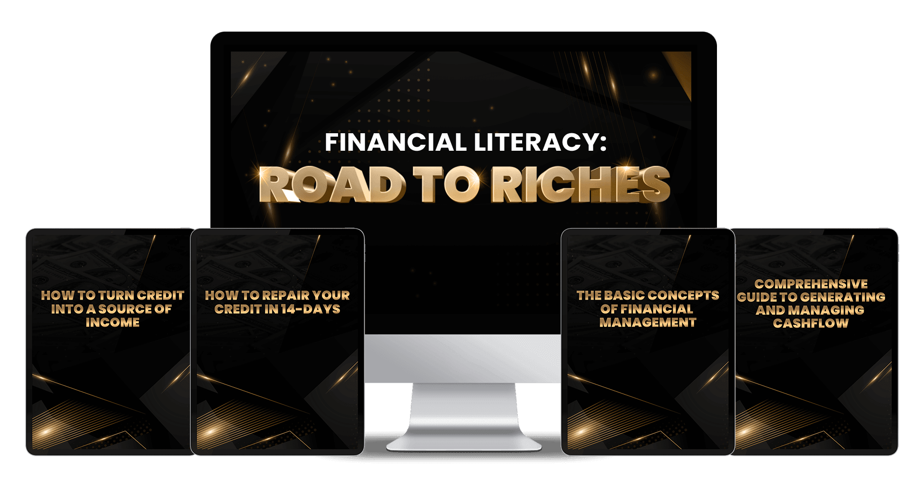 Financial Literacy: Road to Riches